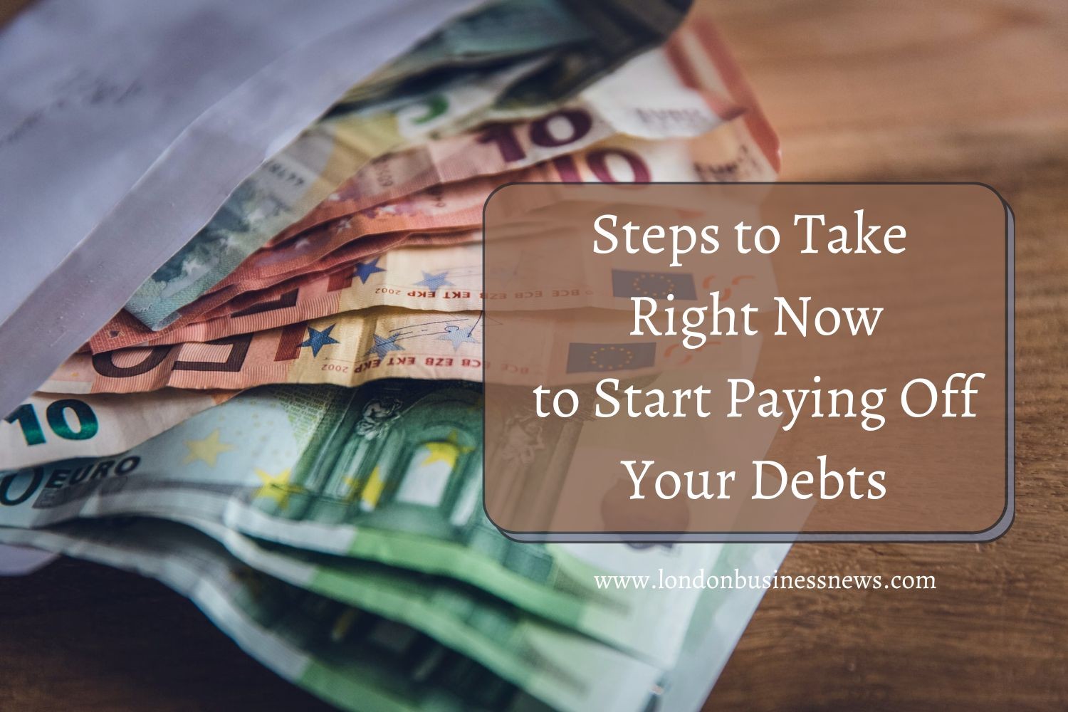 10 Steps to Take Right Now to Start Paying Off Your Debts