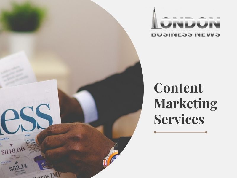 Content Marketing & Publishing Services | London Business News