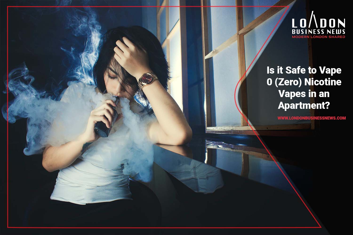 Is it Safe to Vape 0 (Zero) Nicotine Vapes in an Apartment?