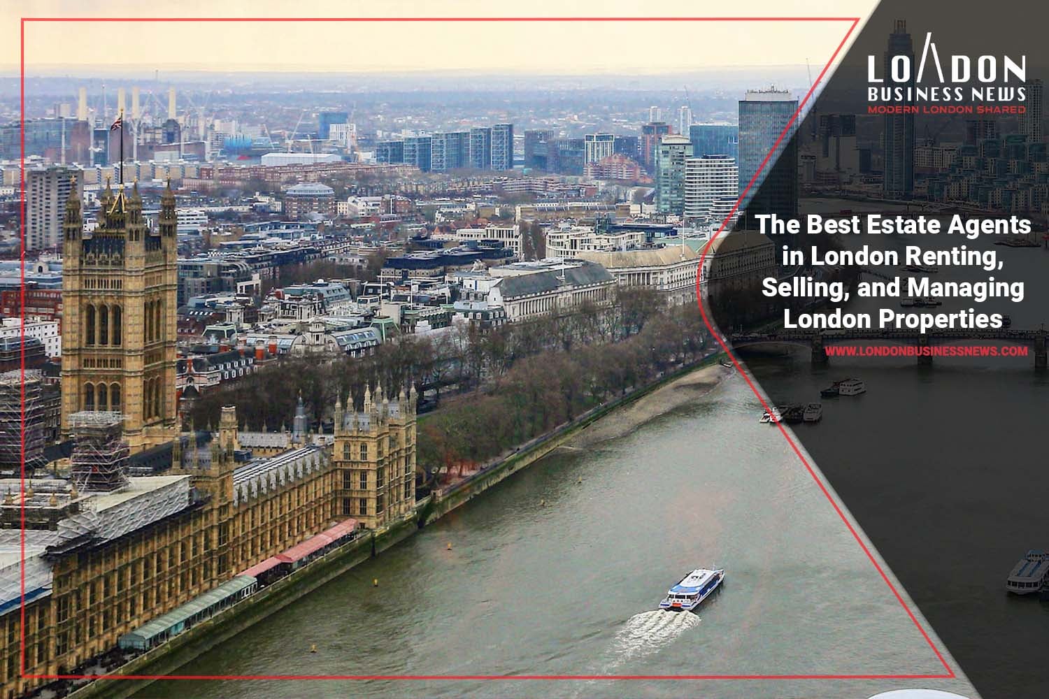 Best Estate Agents List in London for London Properties