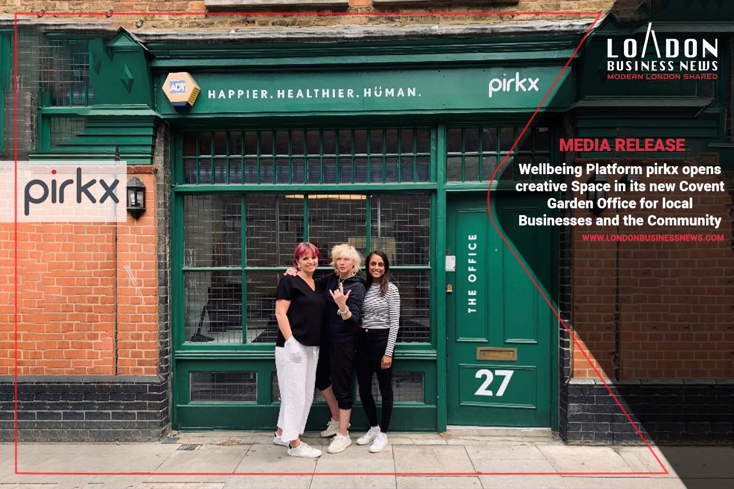 Wellbeing Platform Pirkx Opens New Office In Covent Garden
