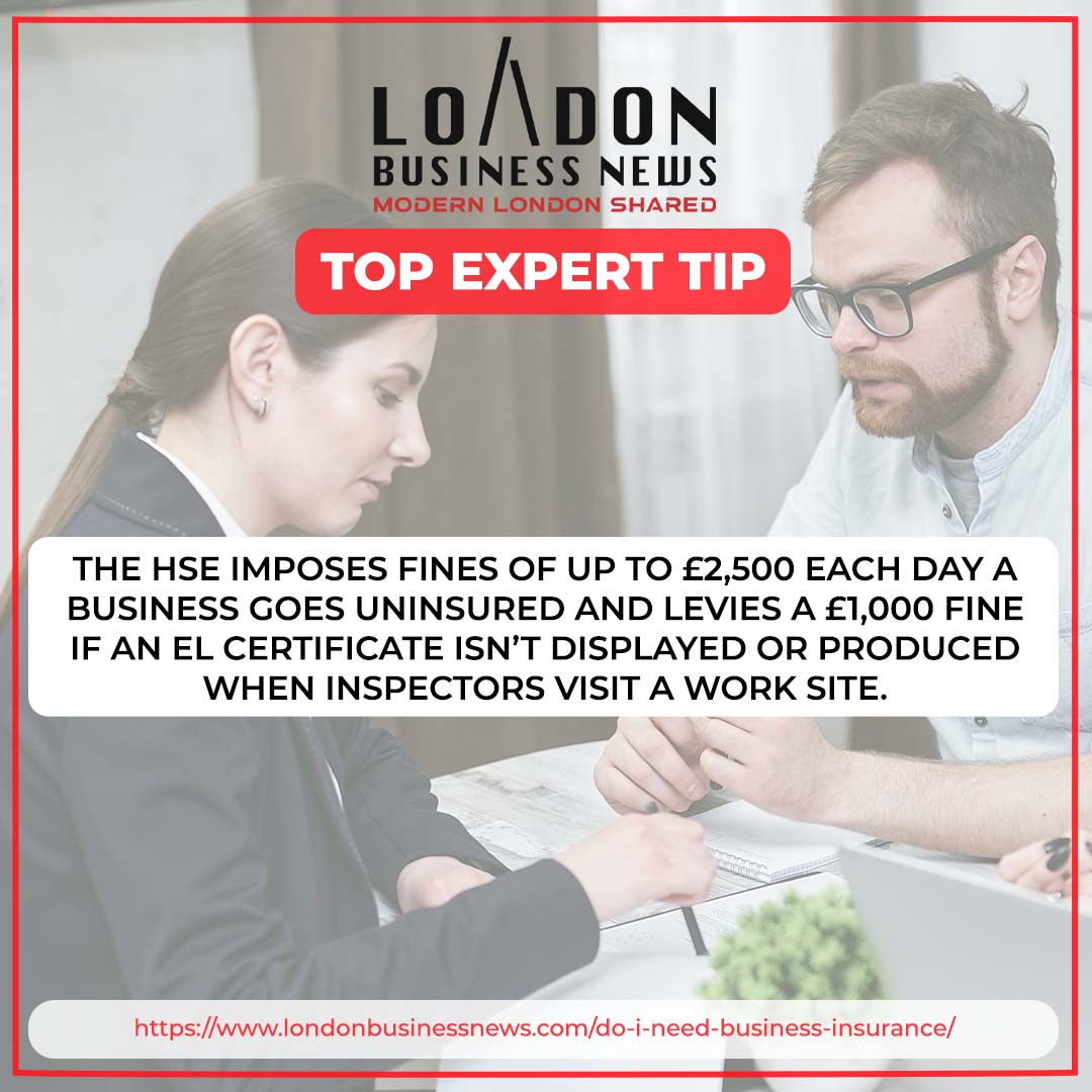 Do I need Business Insurance? | London Business News